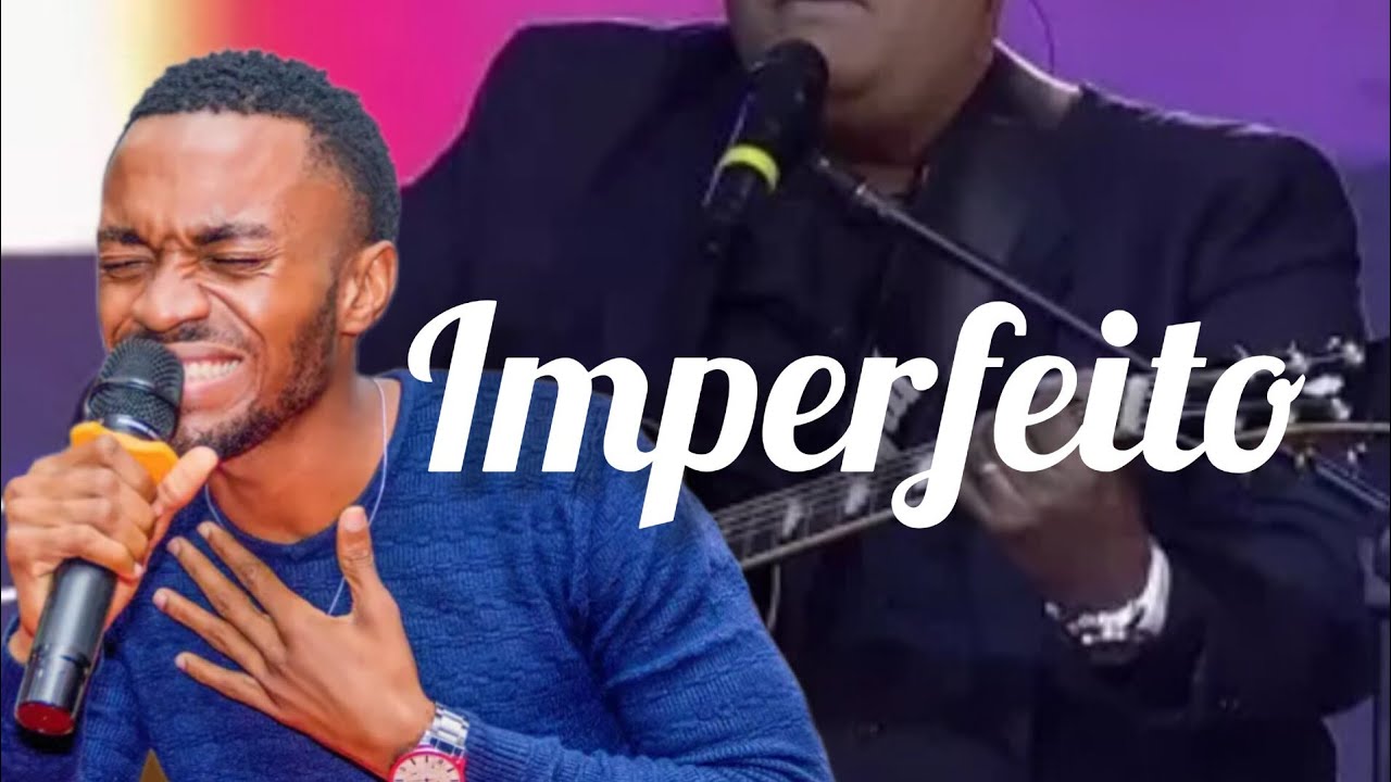 Imperfeito _Menezes Mj & Monteiro Vilas Keys - YouTube