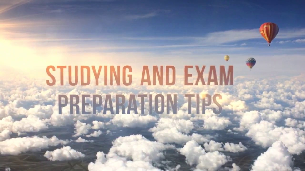 Studying and Exam Preparation Tips - YouTube