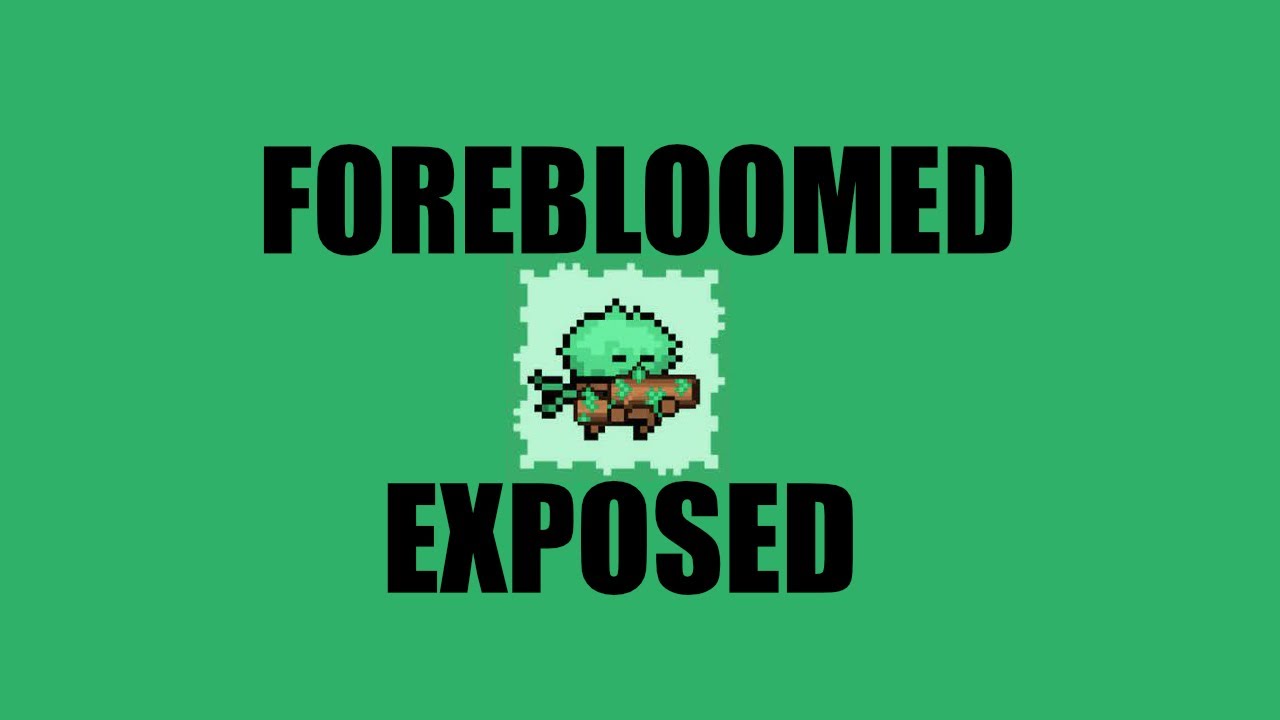 Forebloomed Exposed - YouTube