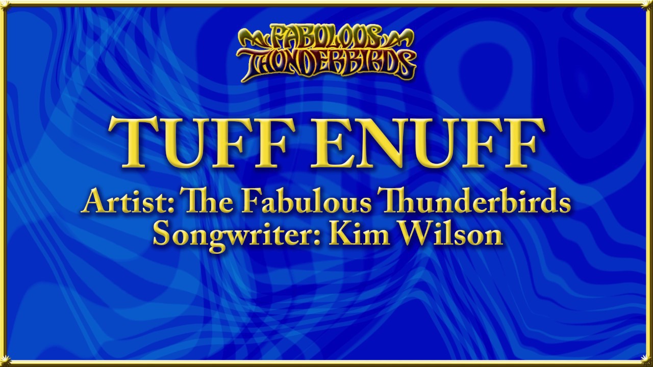 Tuff Enuff ‎- The Fabulous Thunderbirds (1986) - YouTube