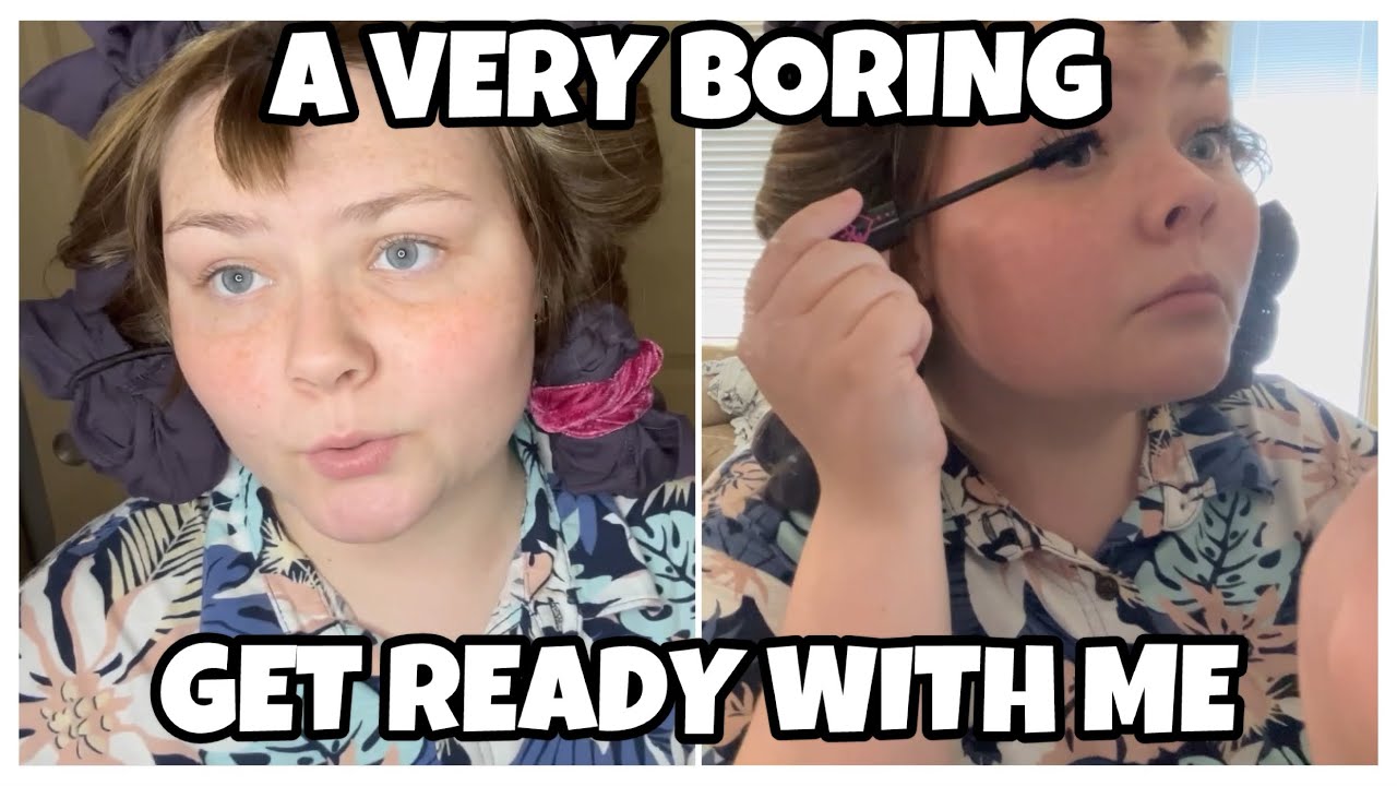 Very boring get ready with me || GET READY WITH ME/VLOG - YouTube