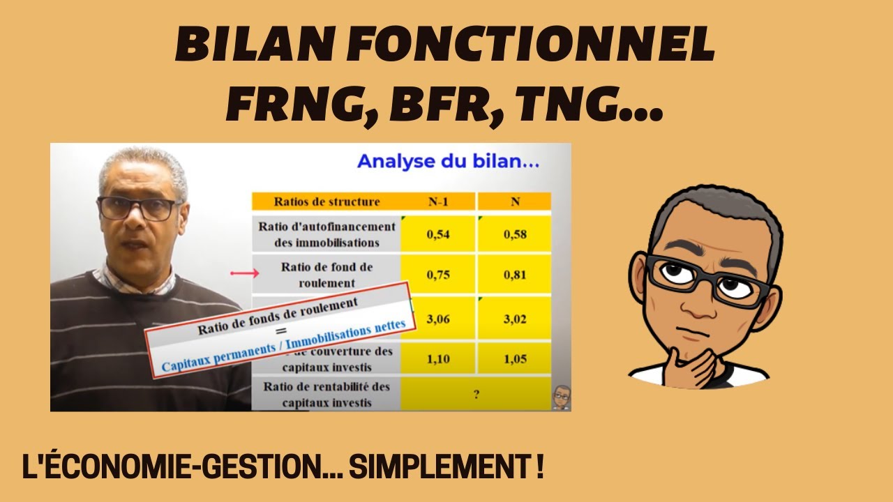 BILAN FONCTIONNEL, FRNG, BFR, TNG... et les ratios - YouTube