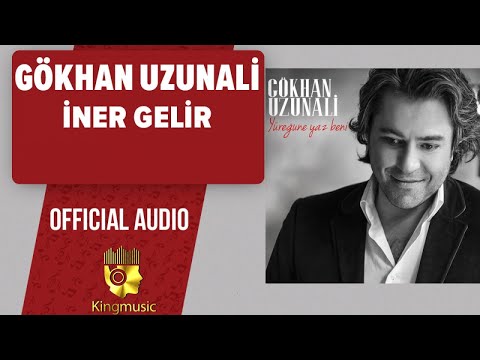 Gökhan Uzunali - İner Gelir - ( Official Audio )