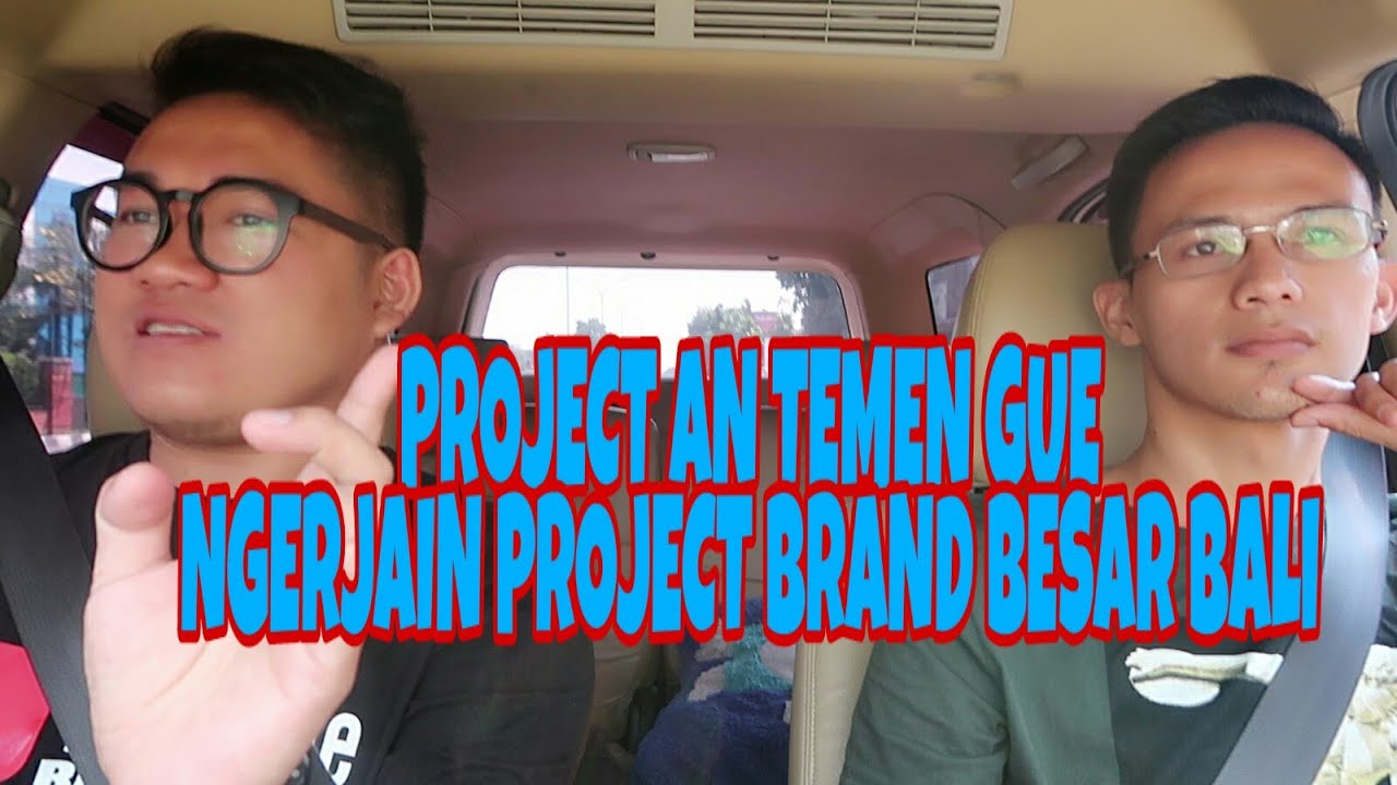 BISNISNYA TEMEN GUE NGERJAIN PROJECT BRAND BESAR DISTRO BALI - YouTube