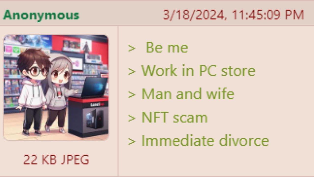 Anon Witnesses a Marriage Fall Apart From NFTs - 4Chan Greentext ...
