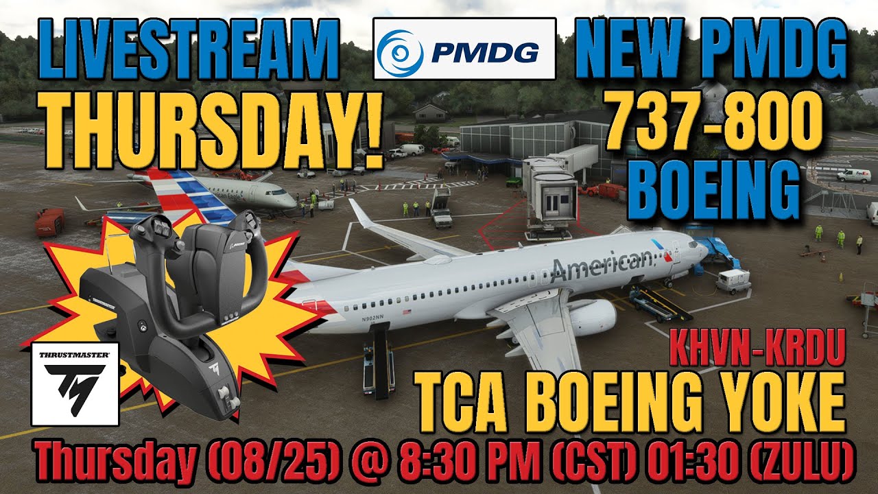 LIVE | MSFS | *NEW PMDG 737-800* | TCA Yoke Boeing Edition | w ...