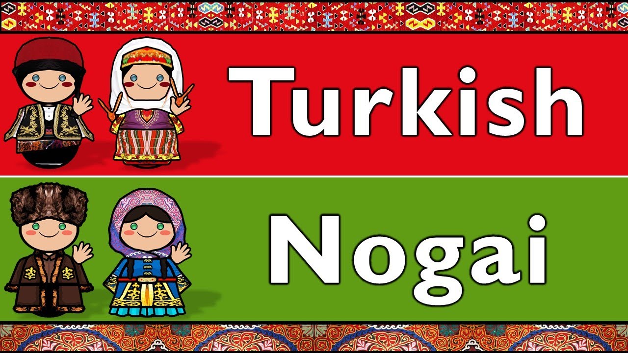 TURKIC: TURKISH & NOGAI - YouTube