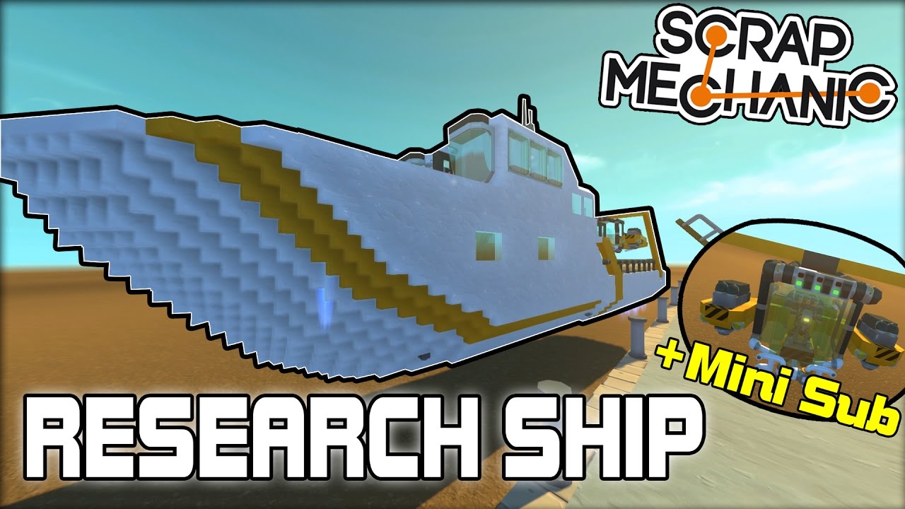 Hovering Research Ship with Mini-Submarine! (Scrap Mechanic #101) - YouTube