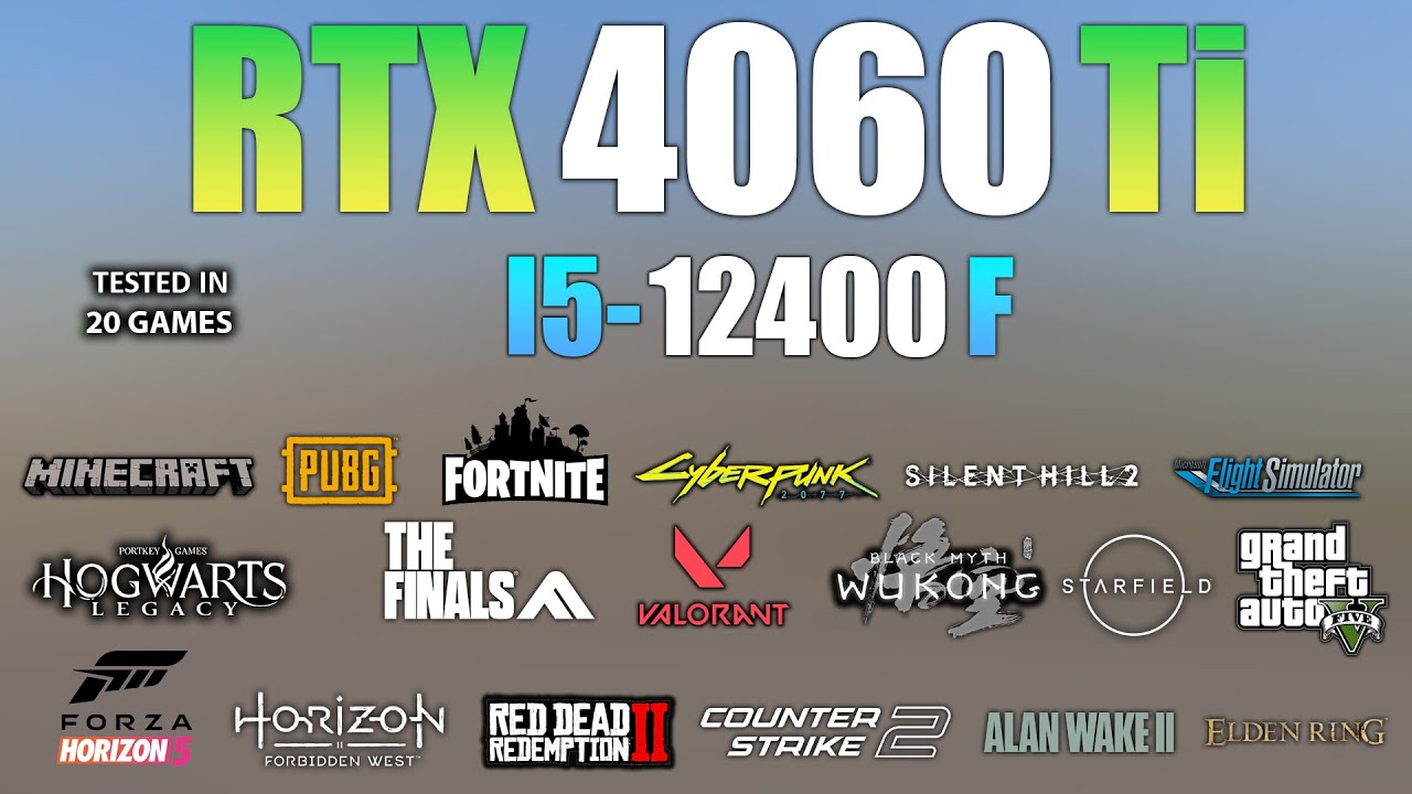 RTX 4060 Ti + I5 12400F : Test in 20 Games - RTX 4060 TI Gaming - YouTube