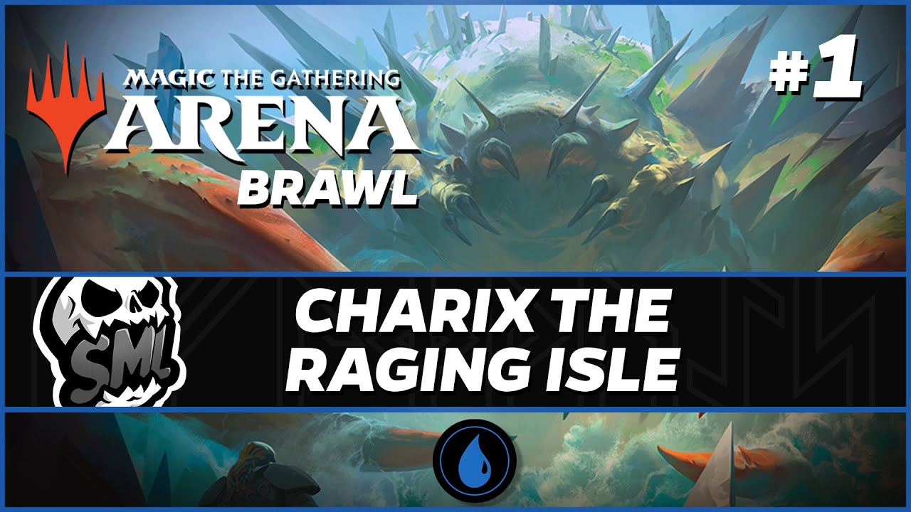 Charix the Raging Isle #1 | Historic Brawl [Magic Arena] - YouTube