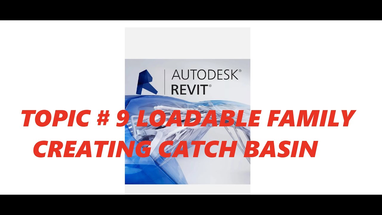 Bhilly Pascual Autodesk Revit Tutorials topic#9 SAMPLE CATCH BASIN ...