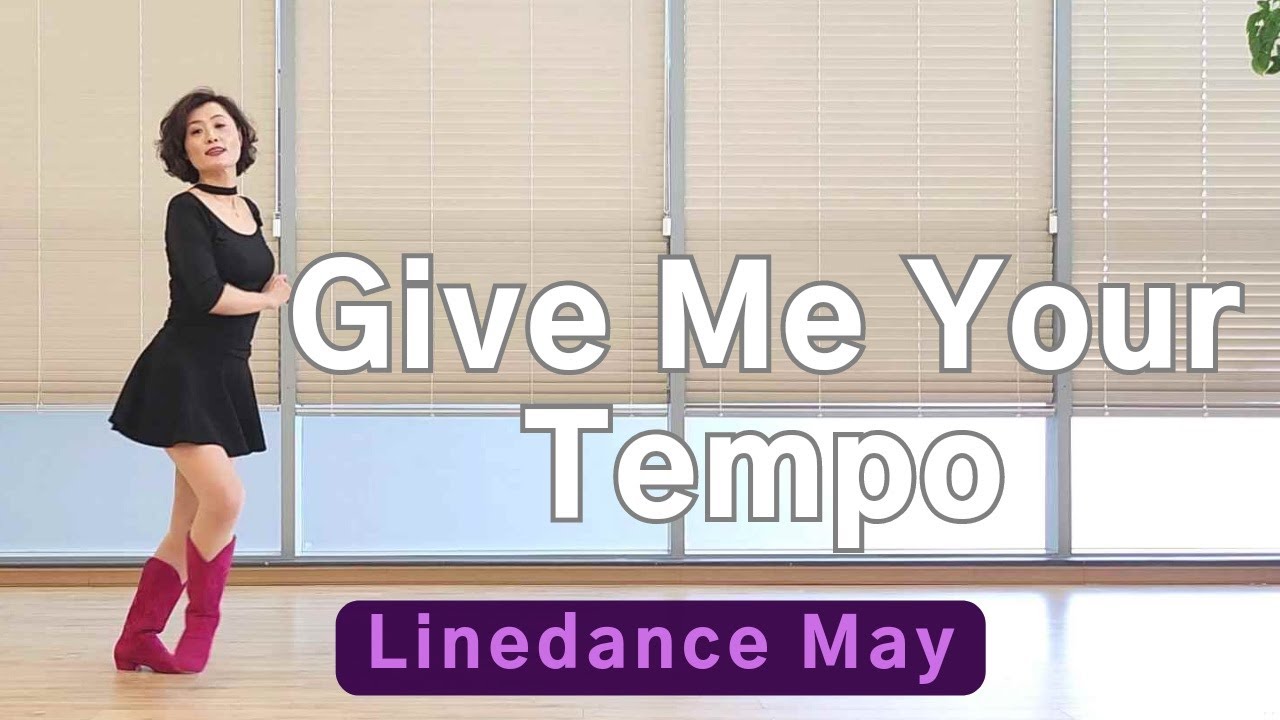 Give Me Your Tempo Line Dance (Improver:Nathan Gardiner) - Demo (Videos ...