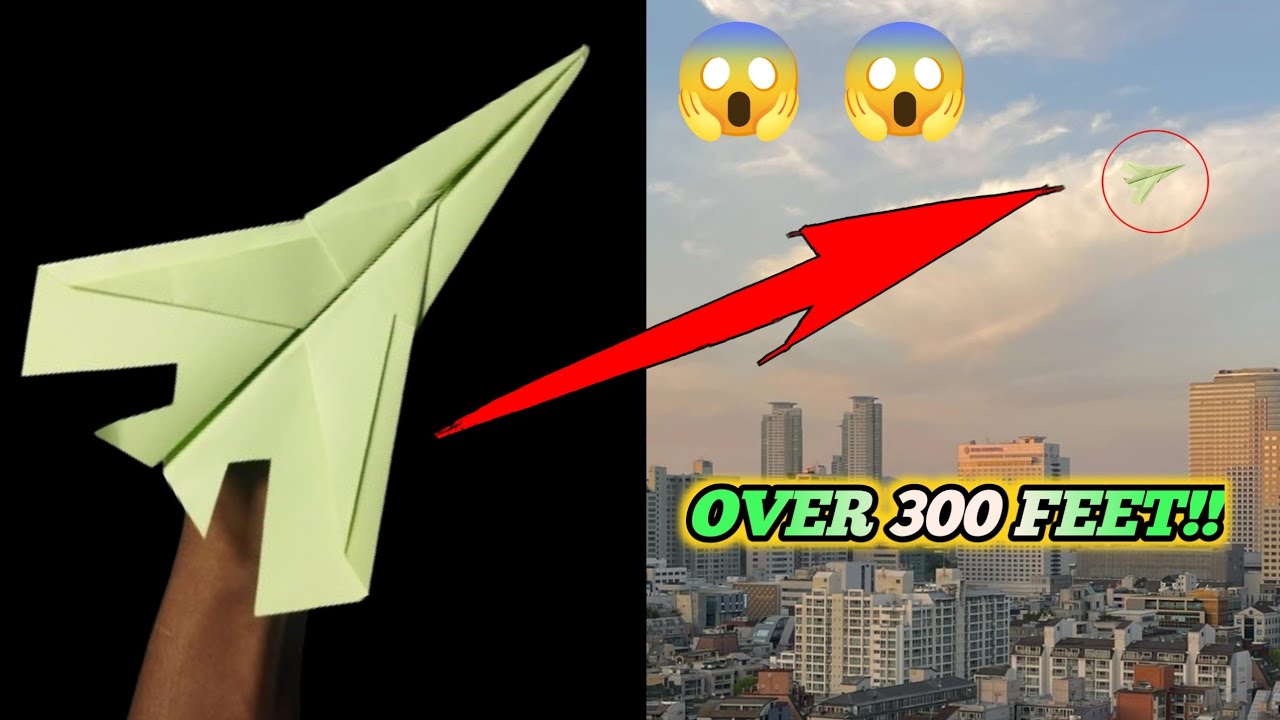 How to make a paper plane over 300 feet best paper plane | Amazing Fold ...
