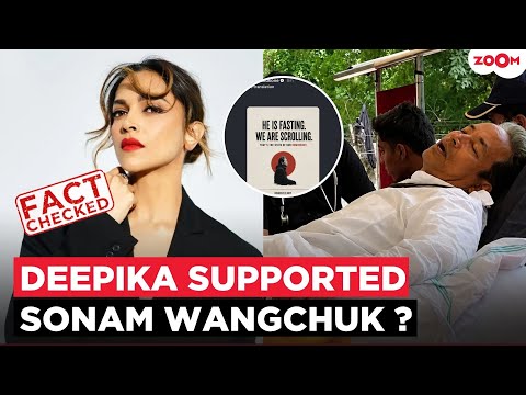 FACT CHECK: Did Deepika Padukone DELETE her social media story SUPPORTING Sonam Wangchuk?