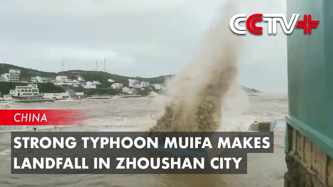 Strong Typhoon Muifa Makes Landfall in Zhoushan City - YouTube