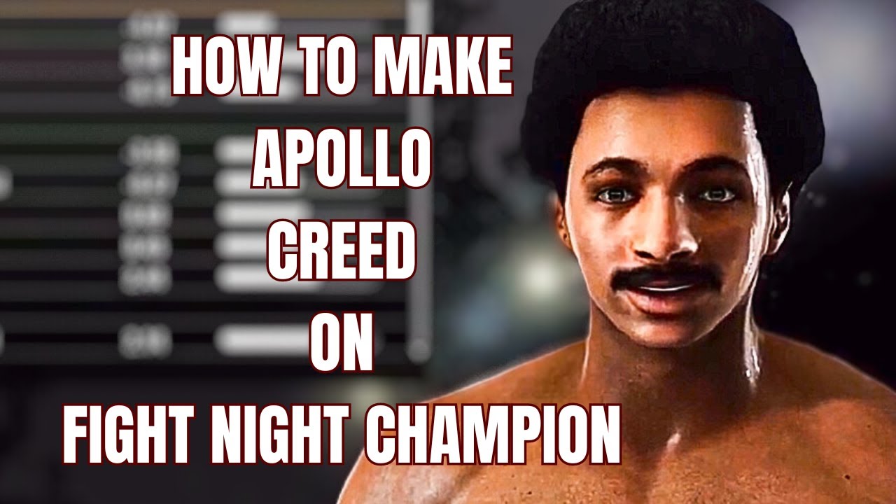 How To Make Apollo Creed on Fight Night Champion | CAF Tutorial ...