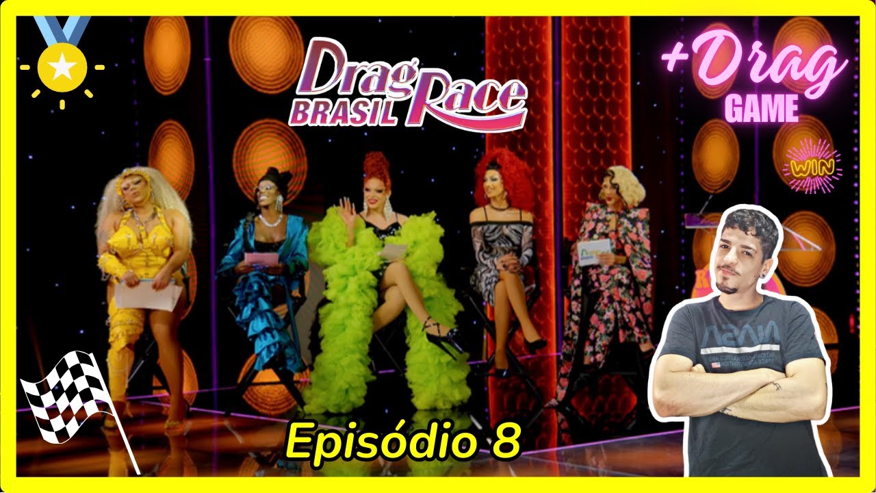 Drag Race Brasil Season 2 - Episódio 8 - Brazil Reaction + Drag Game ...