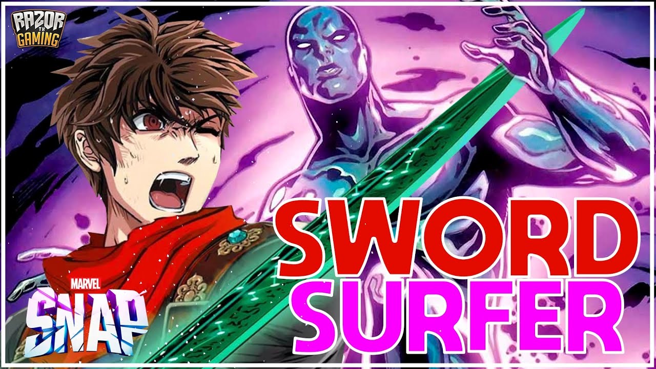 MAZO TOP CON SWORD SERA SURFER ⚔️🏄 MARVEL SNAP - YouTube