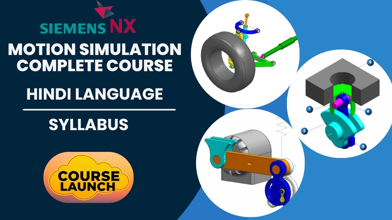 HINDI PLAYLIST | 240. NX Motion Simulation Course Launch | Syllabus ...