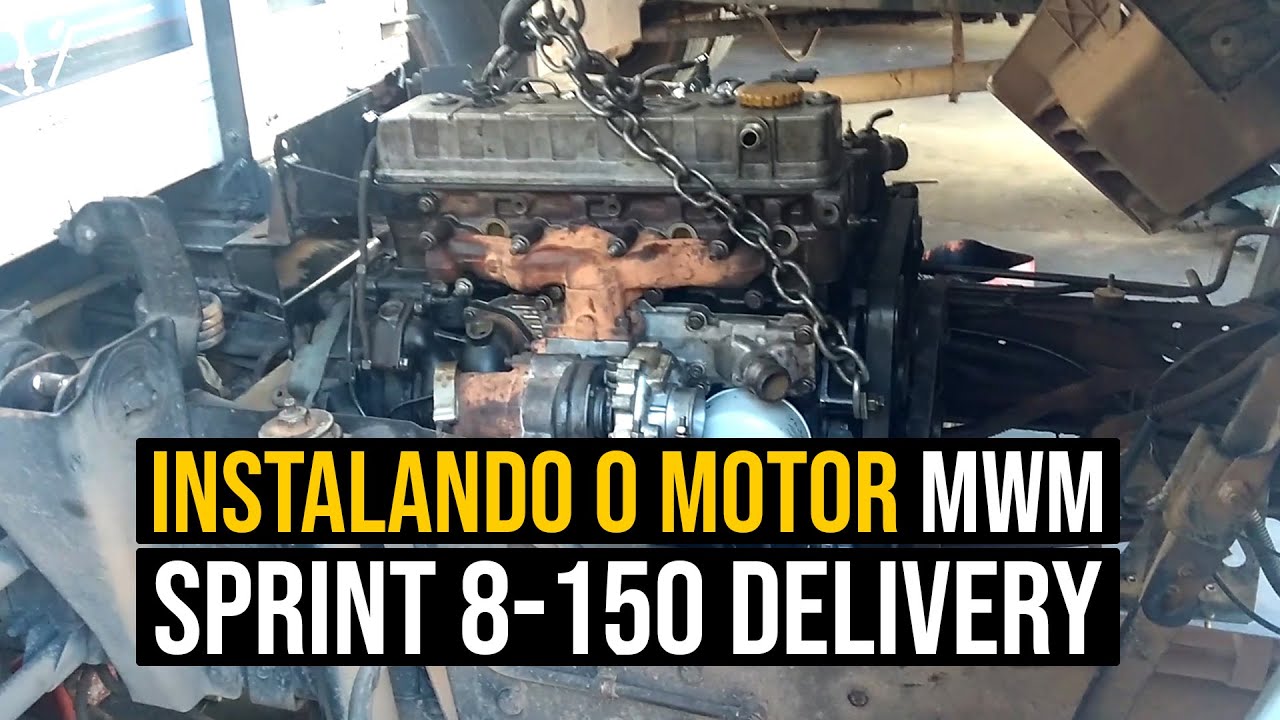 Instalando o motor MWM Sprint 8-150 Delivery - YouTube