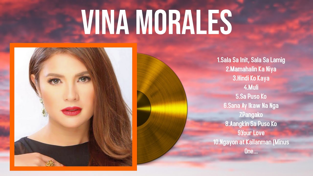 Best Songs of Vina Morales full album 2024 ~ Top 10 songs - YouTube
