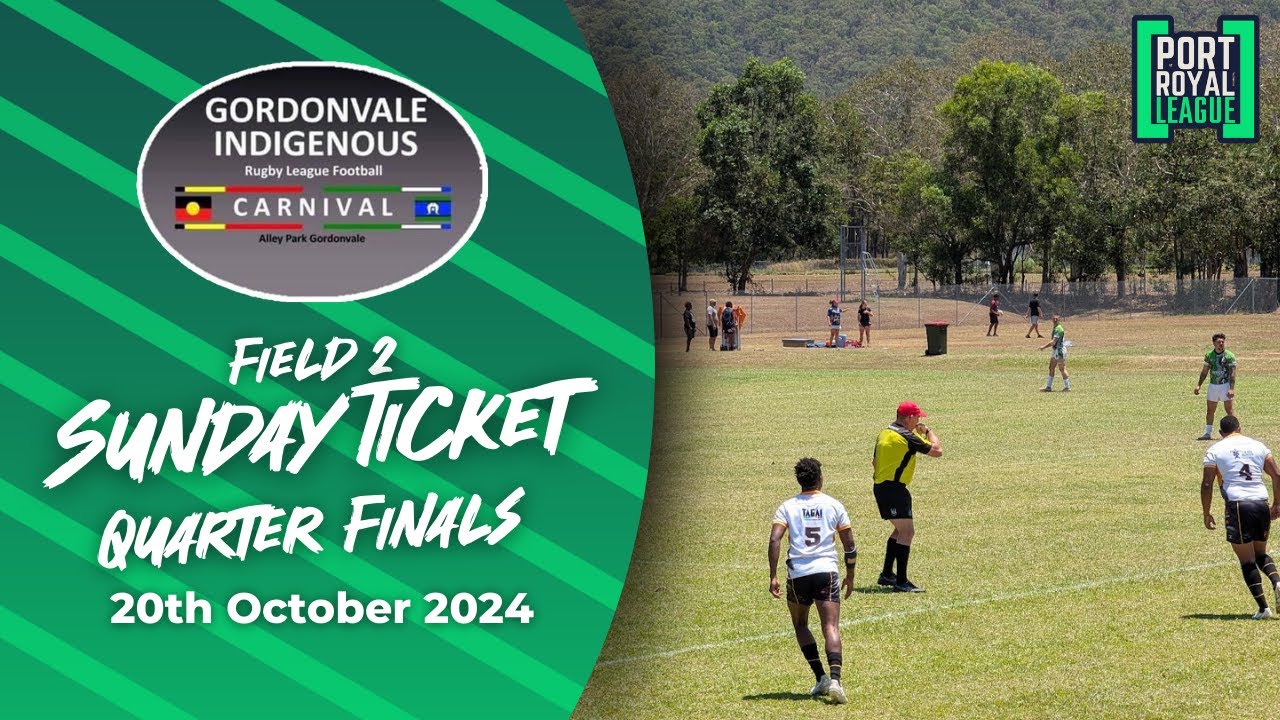 Field 2 - Sunday Ticket: Quarter Finals | Gordonvale Indigenous Rugby ...