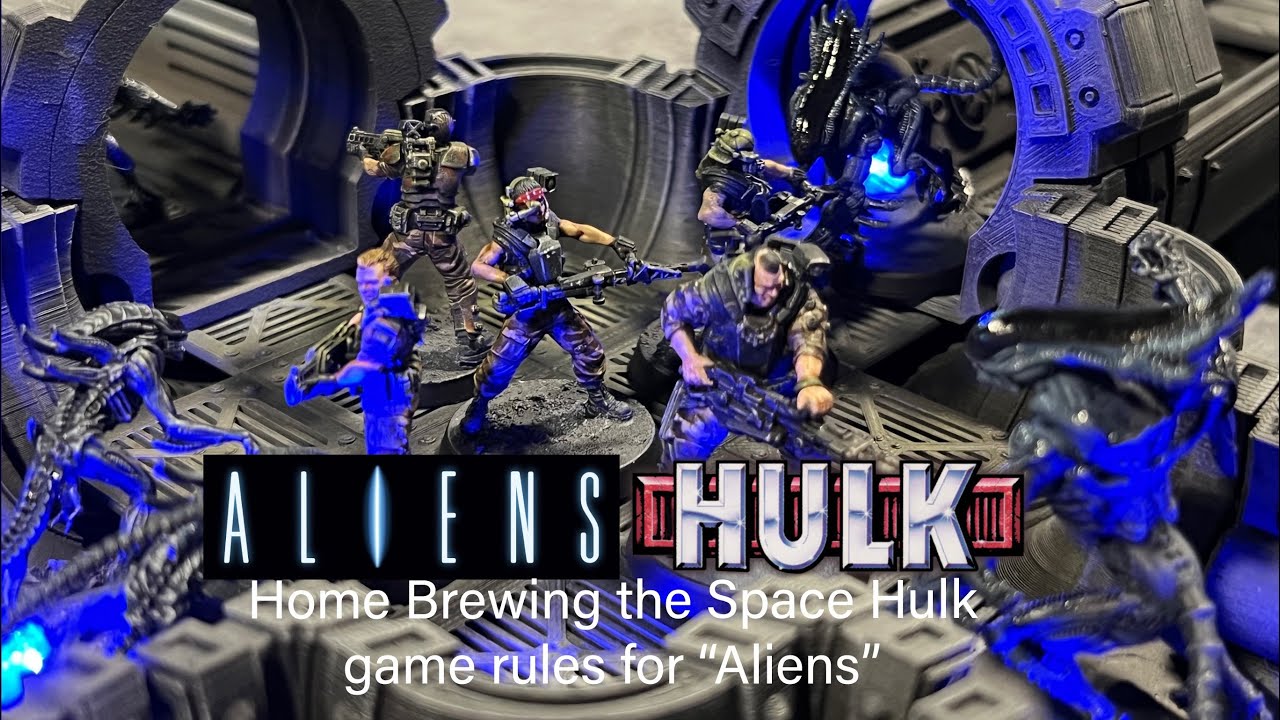 Aliens “Hulk” Home Brewing the “Space Hulk” game rules for Colonial ...