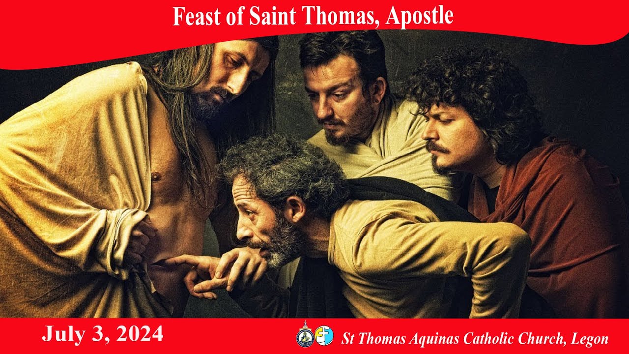 Feast of Saint Thomas, Apostle(03/07/24) - YouTube