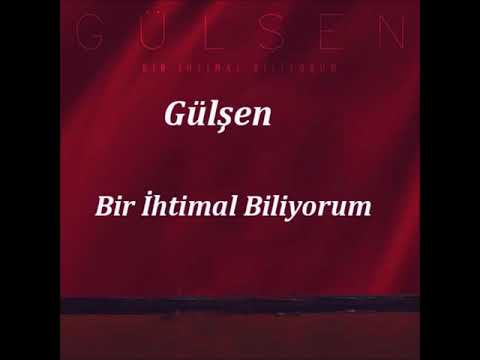 Gülşen - Hesabım Var (Bir İhtimal Biliyorum) 2019 #BirİhtimalBiliyorum