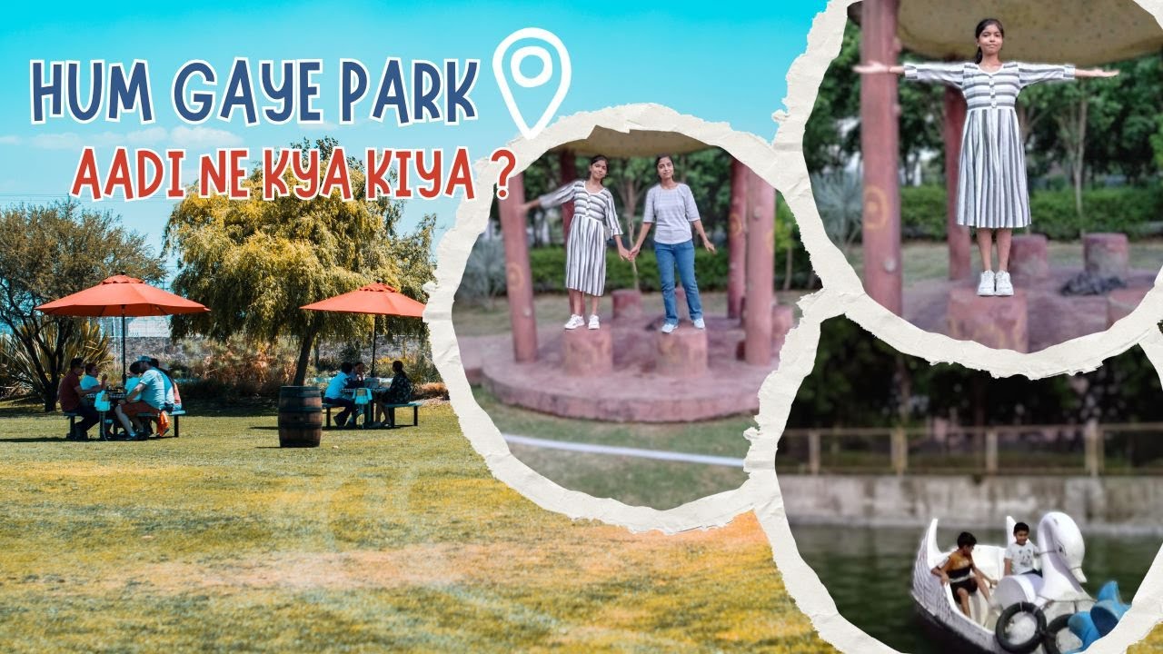 Hum Gaye Park #youtube #vlogs #explore #vlogger #youtubevideo #neet # ...