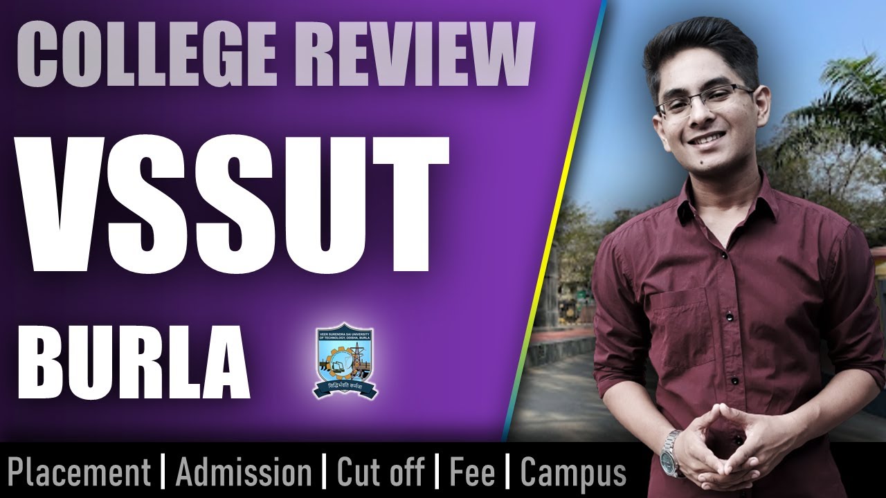 VSSUT Burla college review | admission, placement, cutoff, fee, campus ...