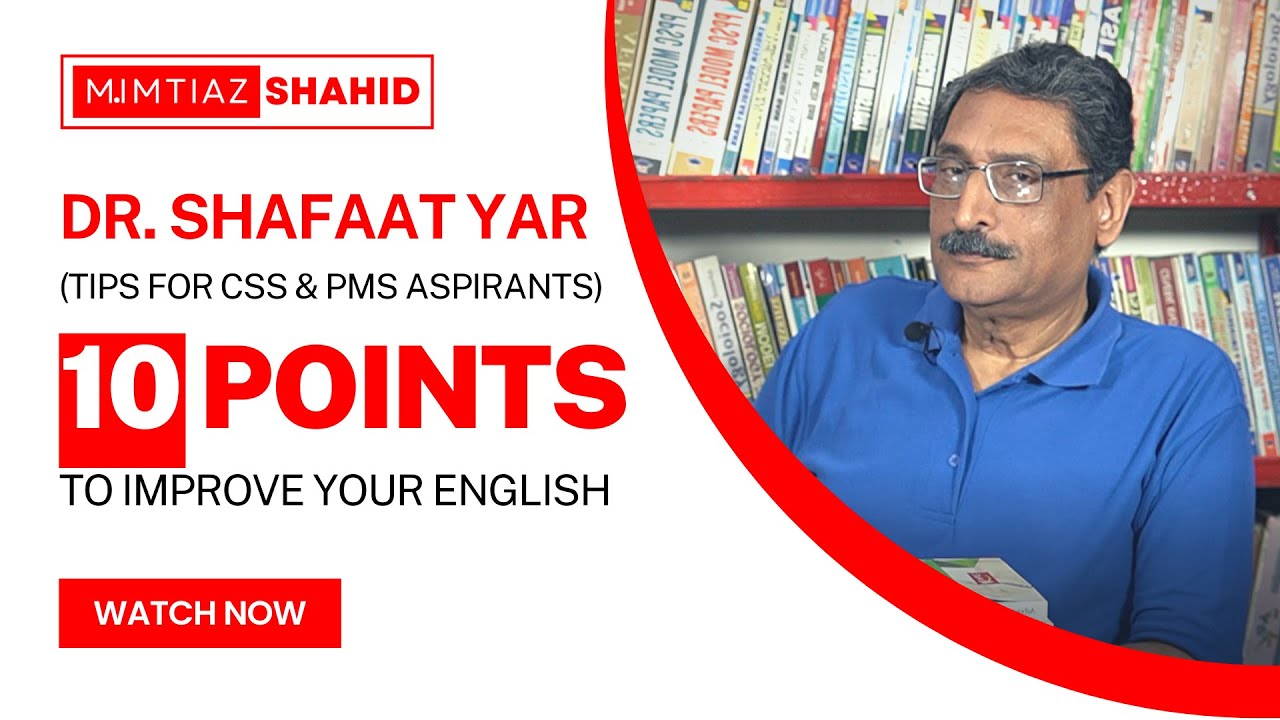 10 Points to Improve Your English | Shafaat Yar Khan | M Imtiaz Shahid ...