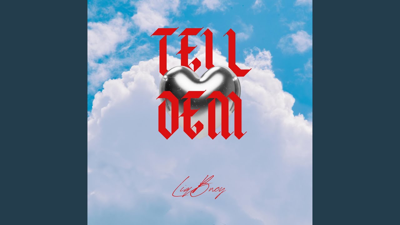Tell Dem - YouTube