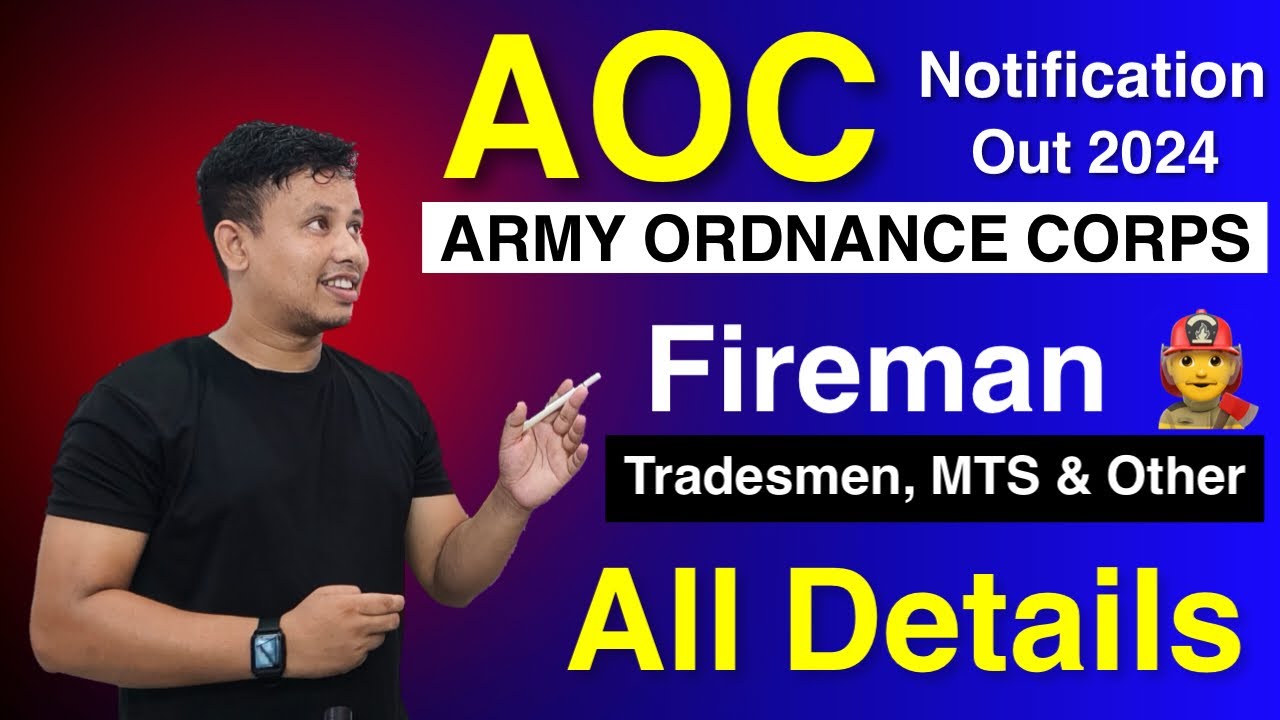AOC Recruitment 2024 - Army Ordnance Corps Notification Out Fireman ...