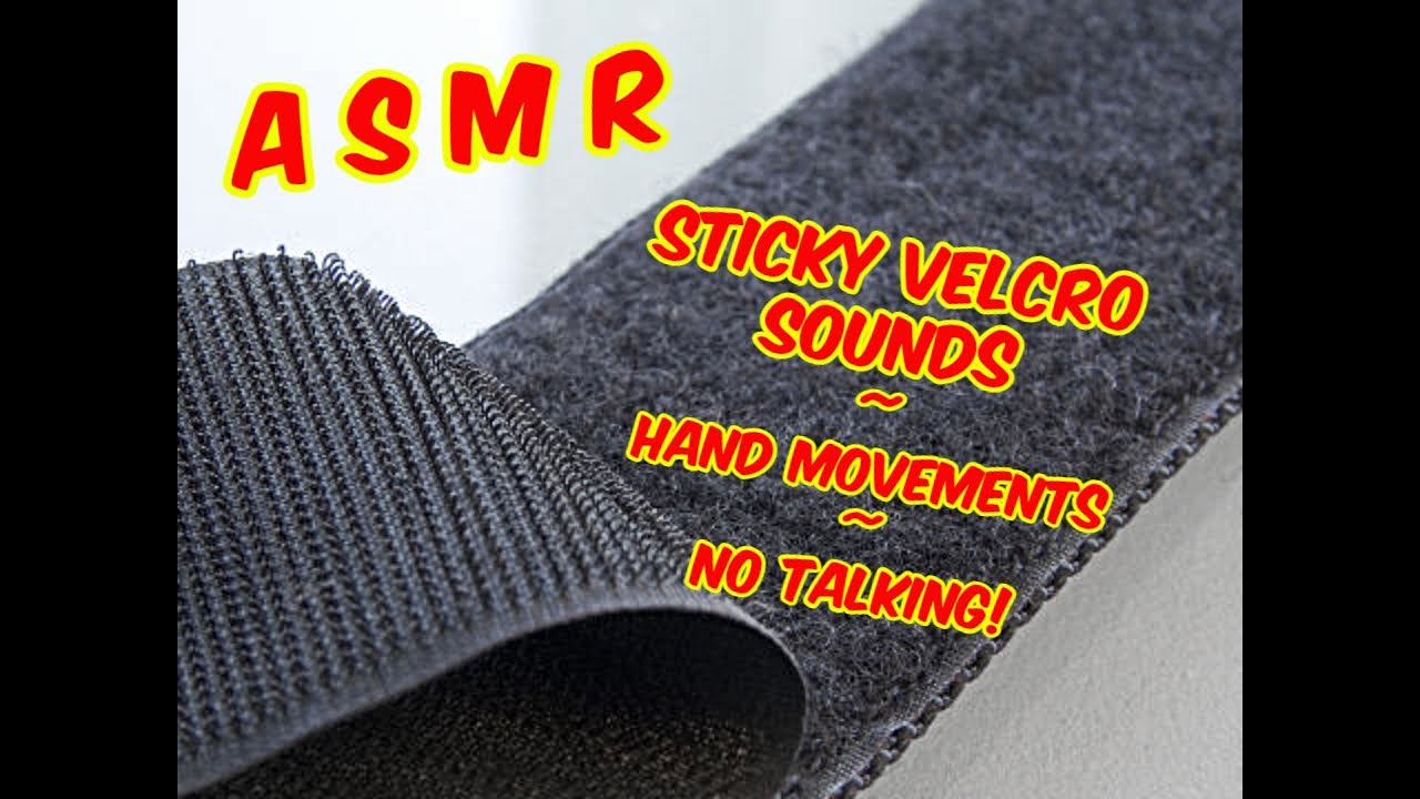ASMR Sticky Velcro Sounds ~ Hand Movements ~ No talking | Relax | Focus ...