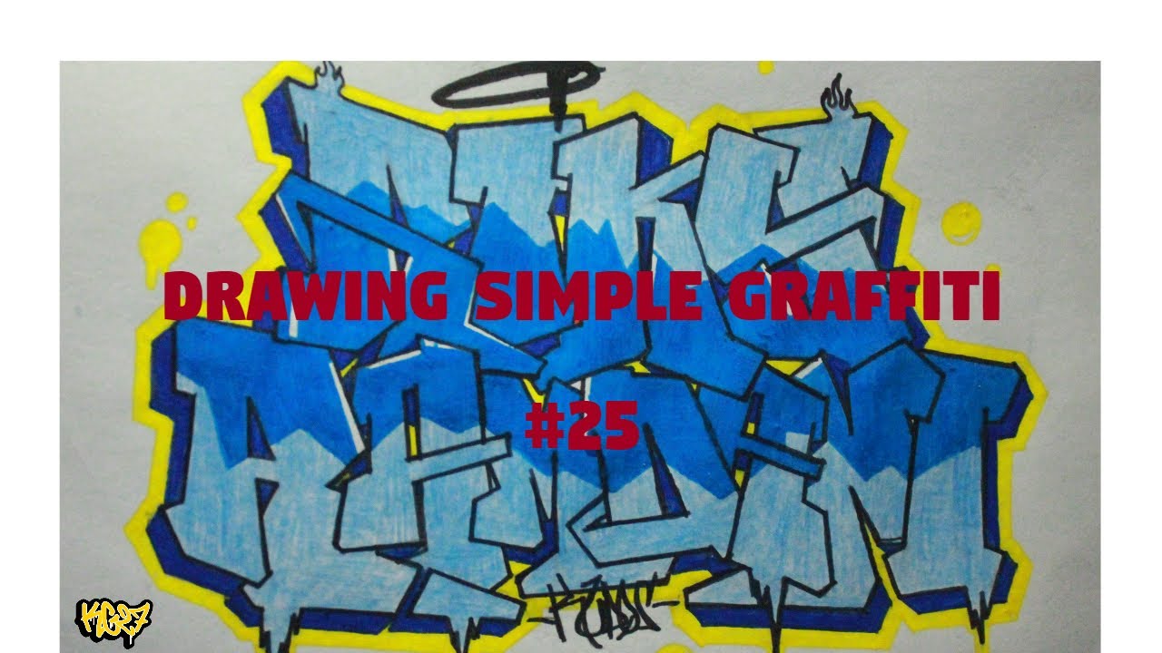 DRAWING SIMPLE GRAFFITI #25 (by REQUEST) | RIKY RAMDANI - YouTube