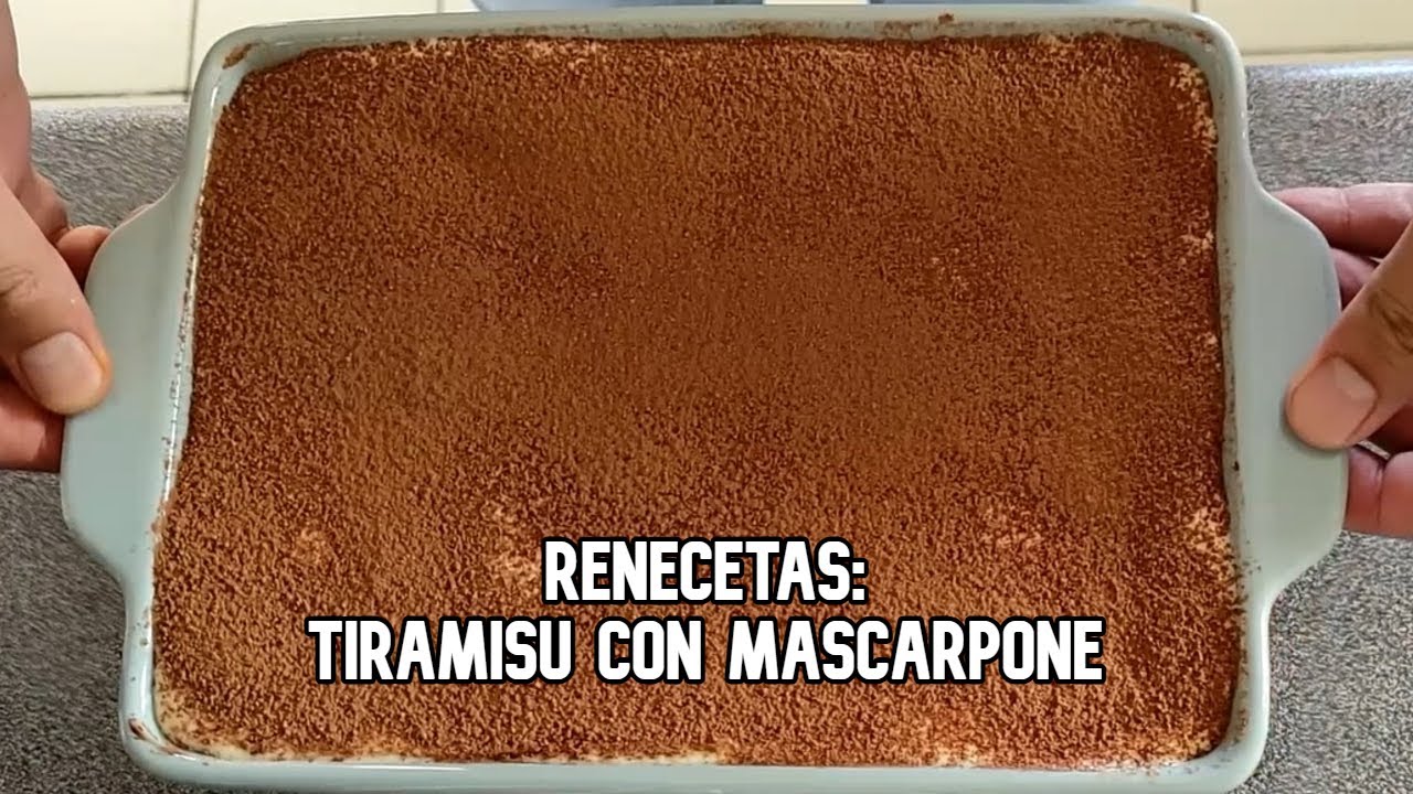 Tiramisú Clásico con Mascarpone | Receta Completa | Mi Versión - YouTube