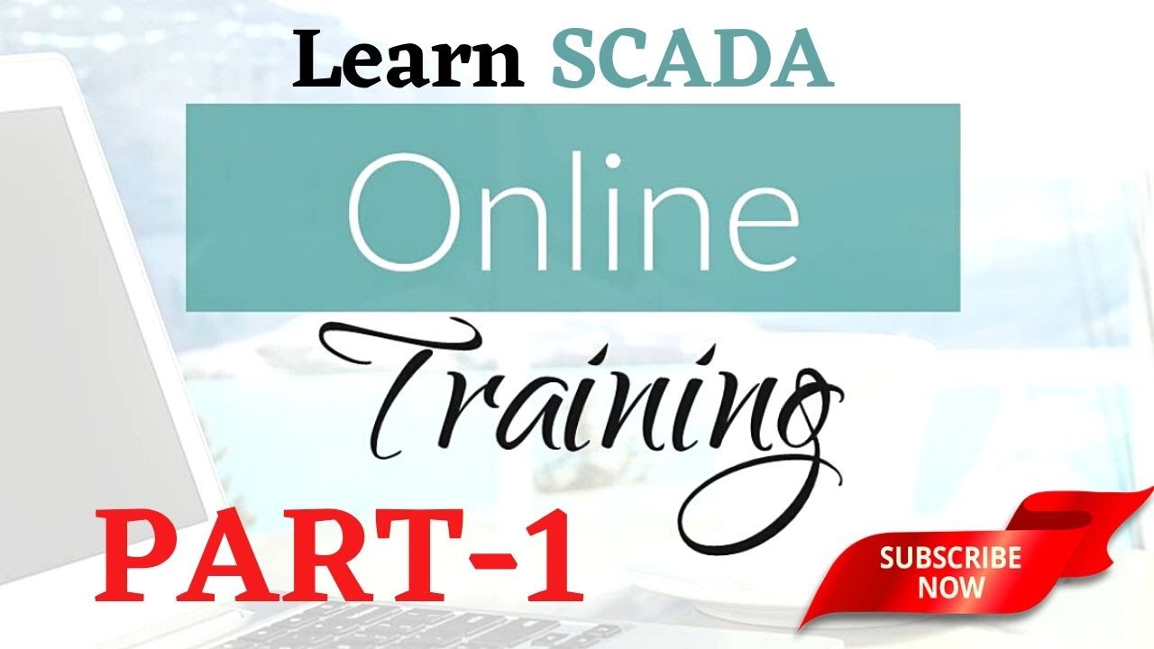 Online Automation Training | SCADA PART-1 | Learn Basics of SCADA ...
