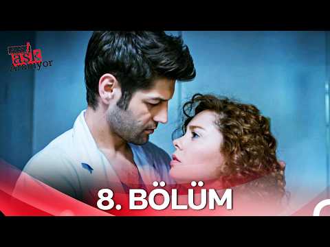 Acil Aşk Aranıyor 8. Bölüm (HD) - Yazlık Dizi Kulübü 🍉