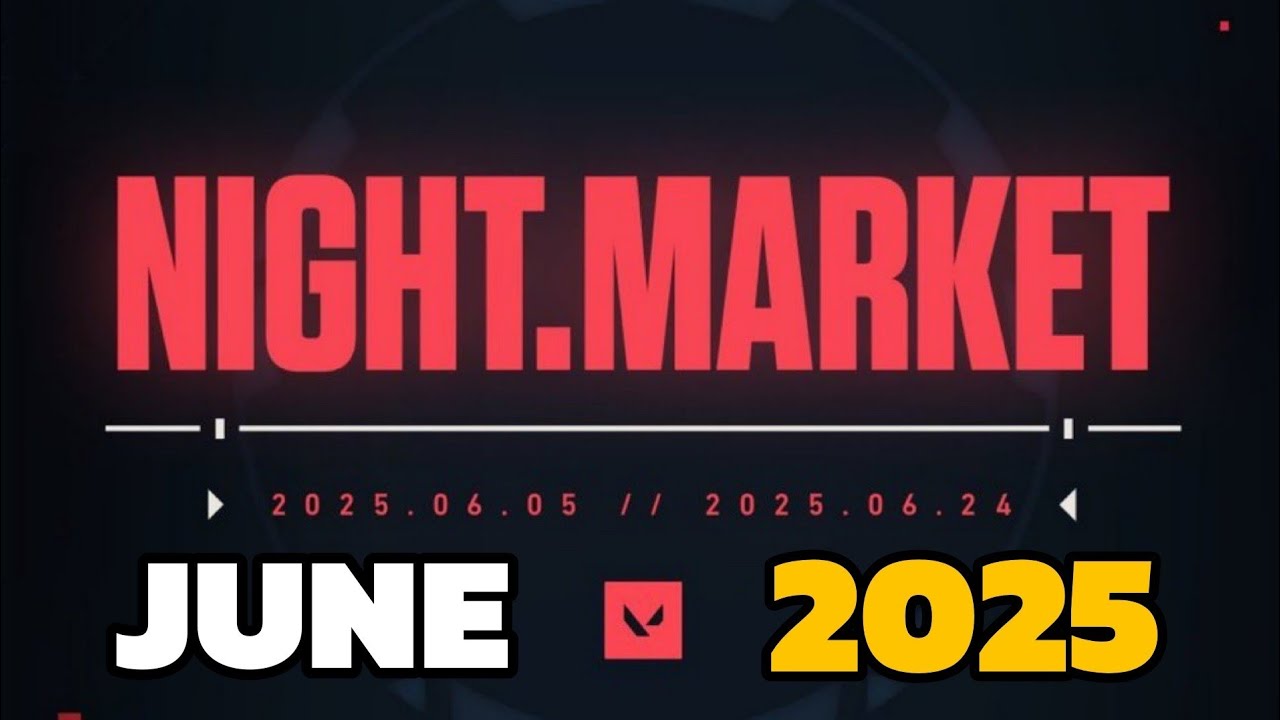 Valorant Upcoming Night Market Date Reveal June 2025 S25 Act 3 - YouTube