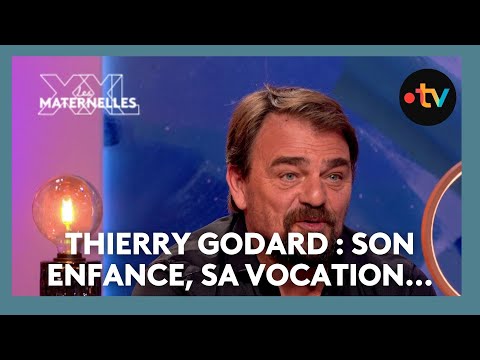 Thierry Godard : son enfance, sa vocation... - Les Maternelles XXL