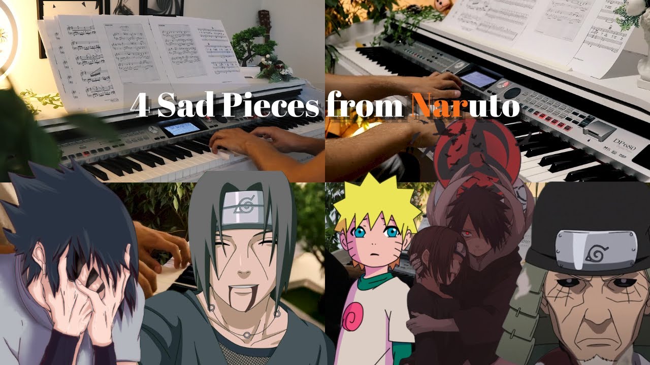 4 Sad Pieces from Naruto by Piano Monarch - YouTube