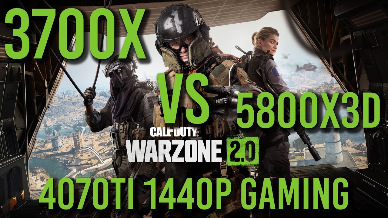 Warzone 2 Showdown 3700X vs 5800X3D + 4070Ti - YouTube
