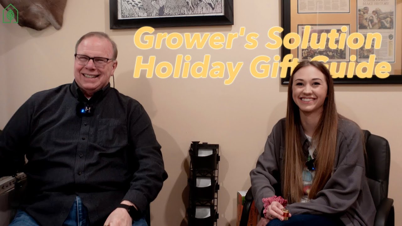 Find the Perfect Gift for the Grower in Your Life [ Grower's Solution ...