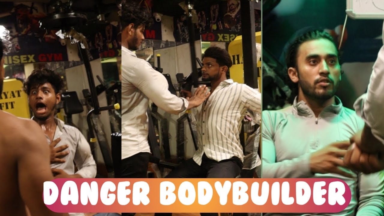 😂 DANGER BODYBUILDER || #FUNNY #comedy #gym - YouTube