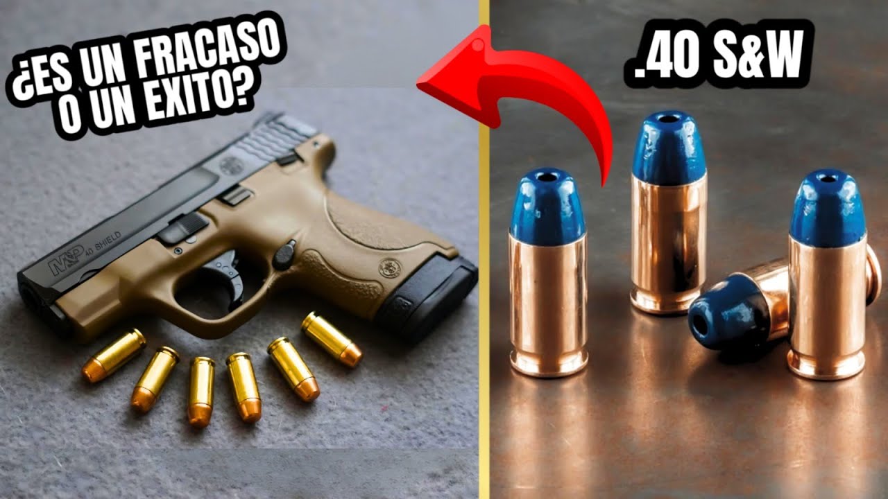 5 Cosas que NO Sabias del Calibre .40 S&W l ¿Es un fracaso de calibre ...