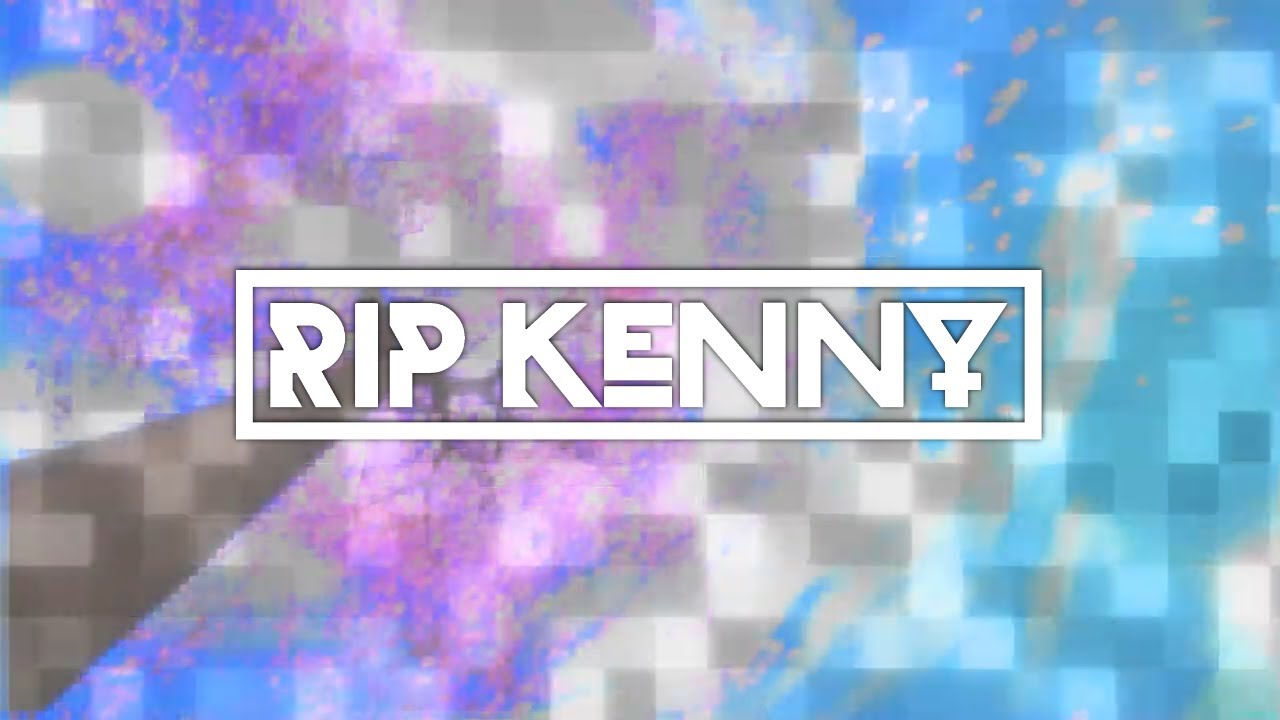 RIP Kenny // Remember This Day [Escapism Story_Chapter 1] - YouTube