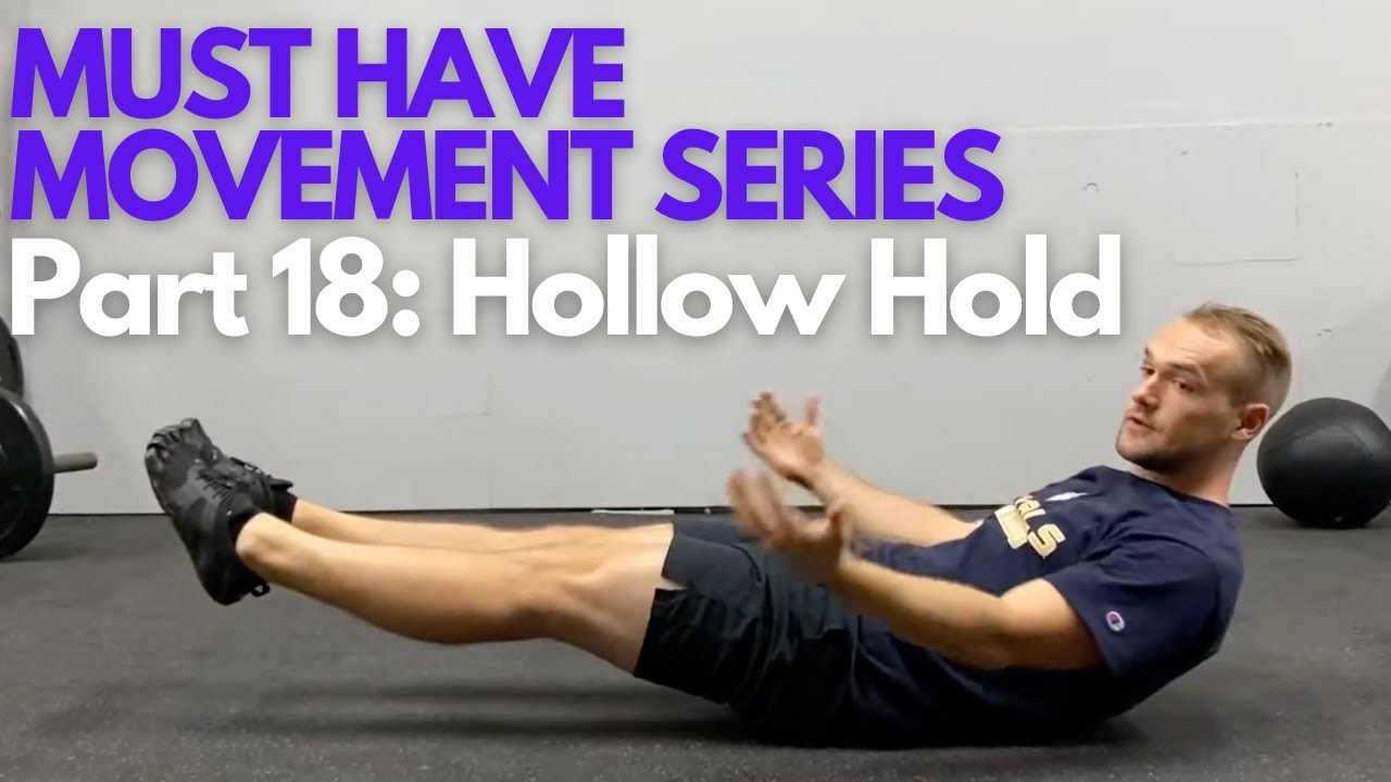 Hollow Hold Position (THE BEST CORE EXERCISE) - Must Have Movement ...