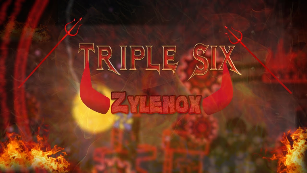 Geometry Dash (Extreme Demon) Triple Six by Zylenox - YouTube