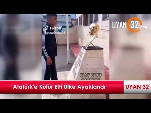 Tiktok Uygulaması Üzerinden Atatürk'e Küfür Etti Ülke Ayağa Kalktı